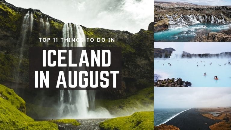 Iceland in August: Weather, Temperature, Things to Do + Northern Light